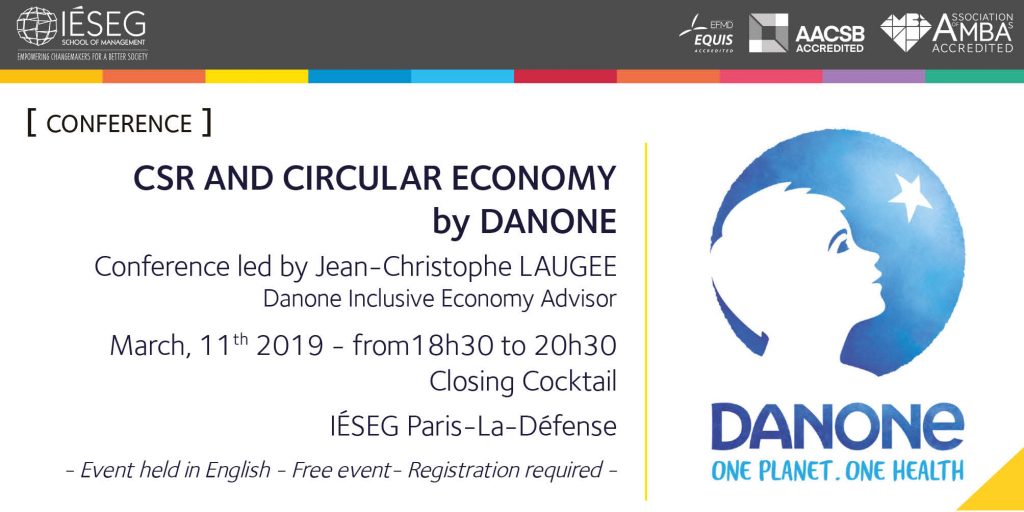 Conférence : CSR and Circular Economy by Danone - IÉSEG