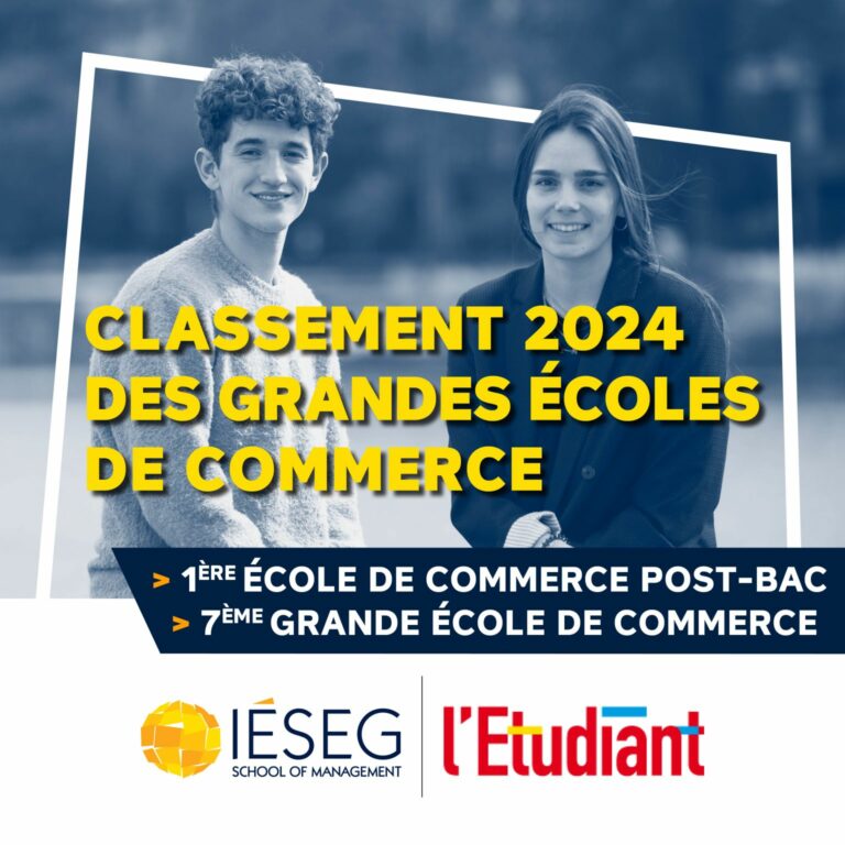 L'IÉSEG, au plus haut dans tous les classements nationaux